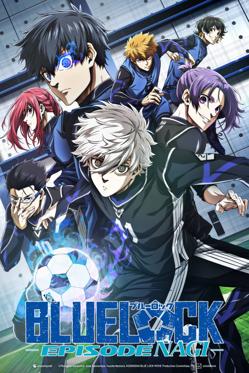 “BLUE LOCK THE MOVIE – EPISODE NAGI” – Kicks Off on Crunchyroll This ...